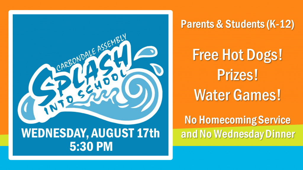 back to school splash final – Carbondale Assembly of God
