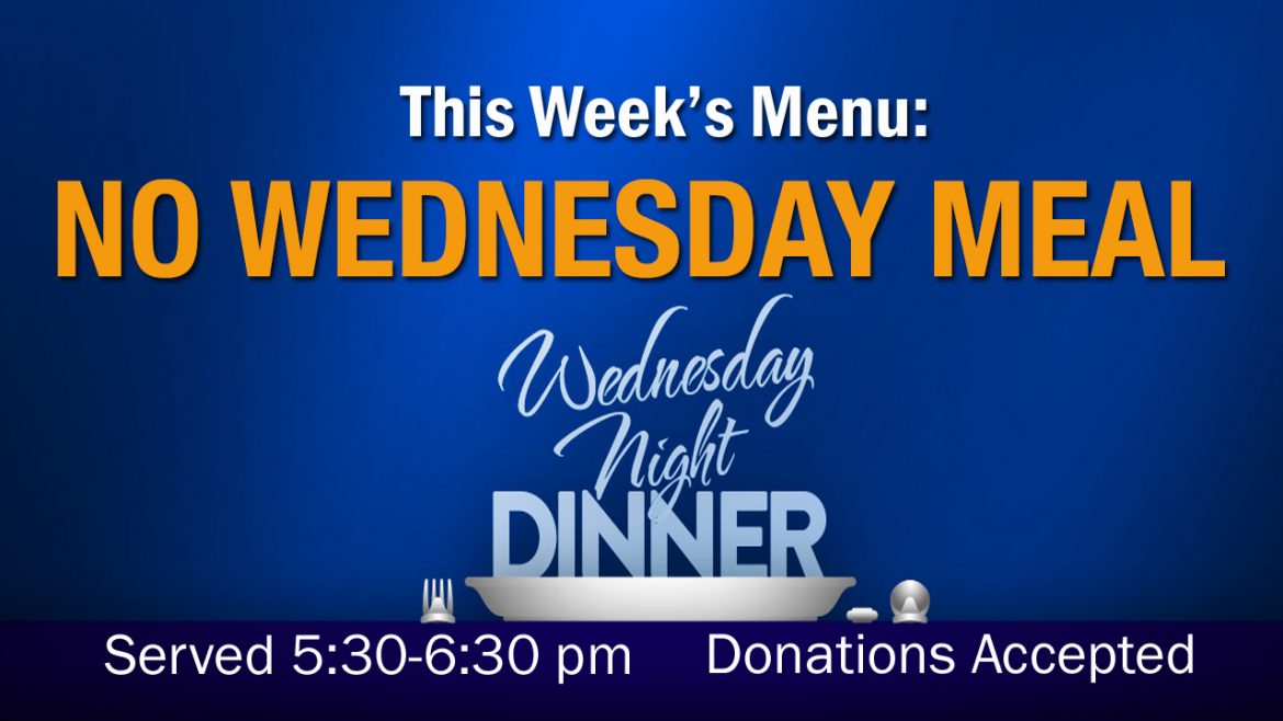 no wednesday meal | Carbondale Assembly of God